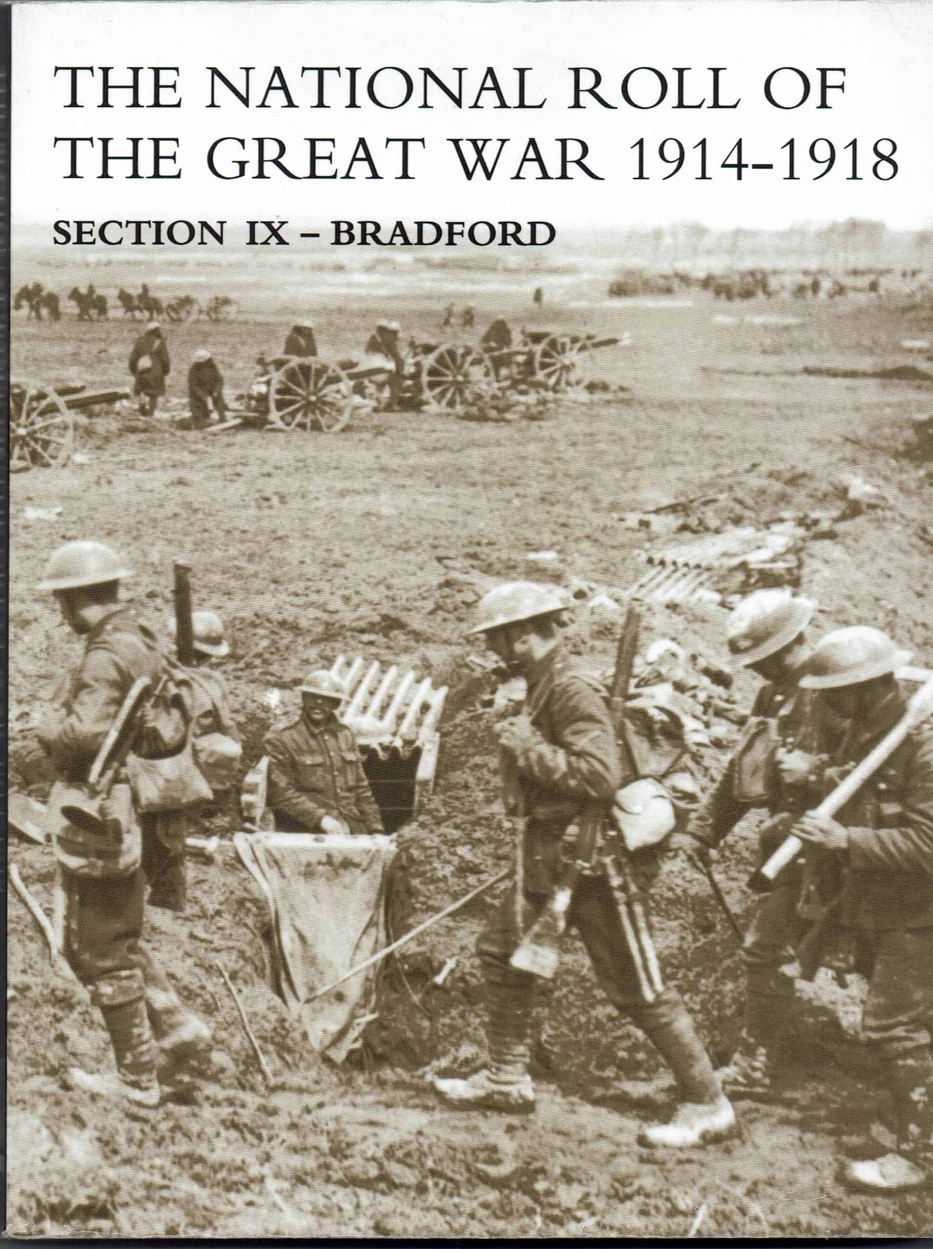 National Roll of Honour Goes Live 2023 - Bradford WW1 Group